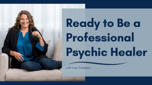 Lisa Campion - Professional Psychic, Empath, Reiki